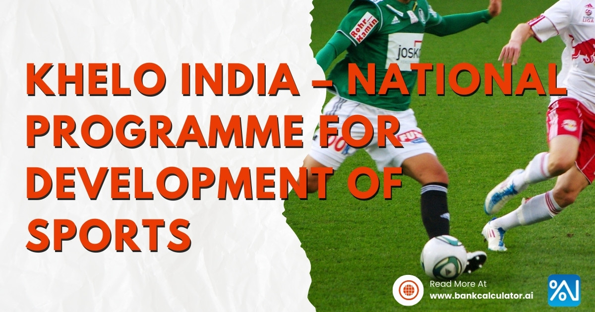 Khelo India – National Programme for Development of Sports ...